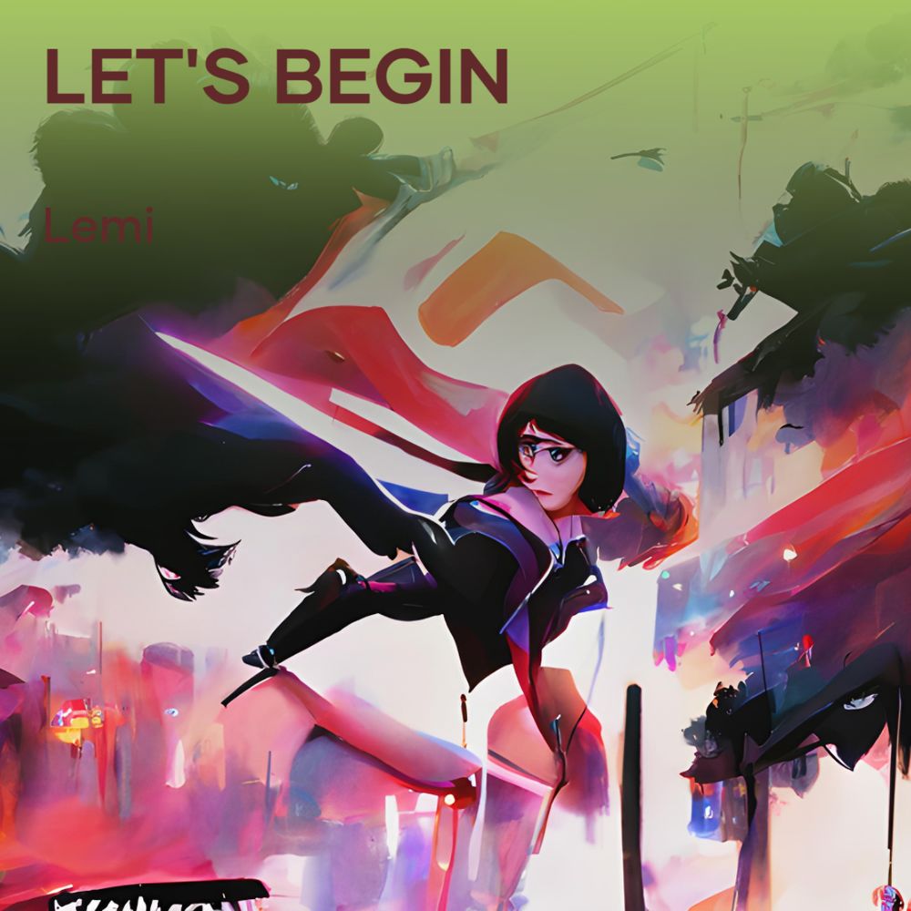 Let's Begin (Remix) - Lemi