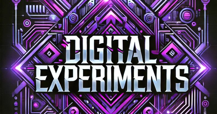 Digital Experiments