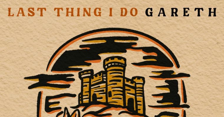Gareth | Last Thing I Do