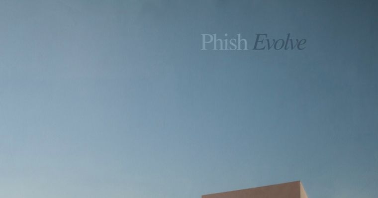 Phish - Evolve