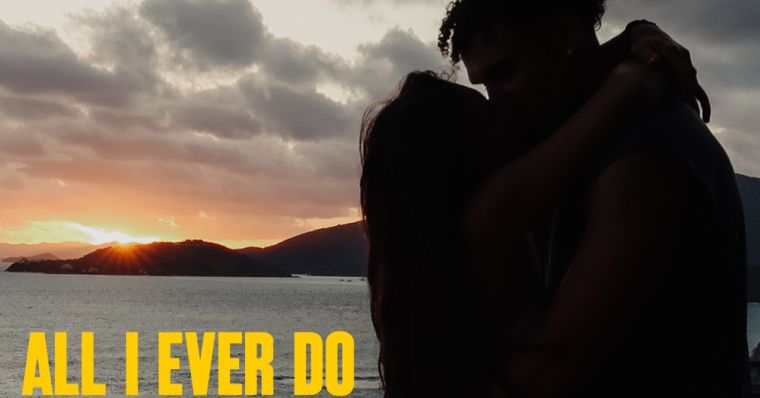 ALL I EVER DO