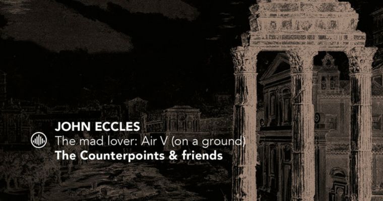 John Eccles - The mad lover: Air V (on a ground)