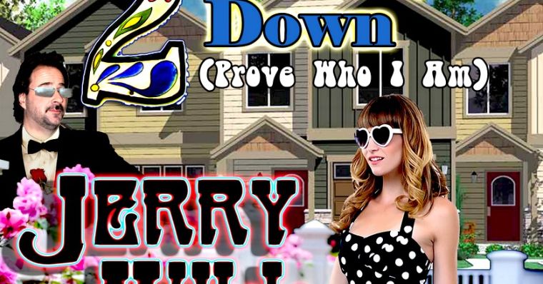Jerry Hull - Two Doors Down (Prove Who I Am)