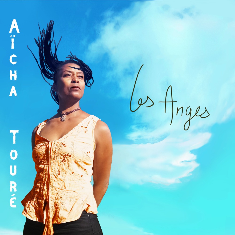 Aïcha Touré - Les Anges [ALBUM]