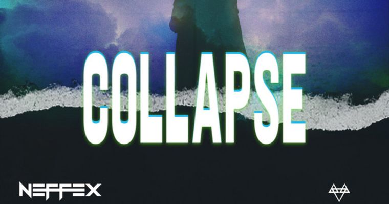 NEFFEX - Collapse
