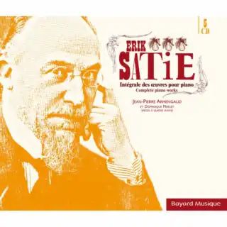 Erik Satie : Intégrale des œuvres pour piano (Complete Piano Works)