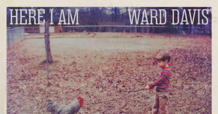 WARD DAVIS - Here I Am (album)