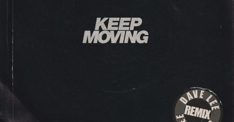 Jungle - Keep Moving (Dave Lee Remix)