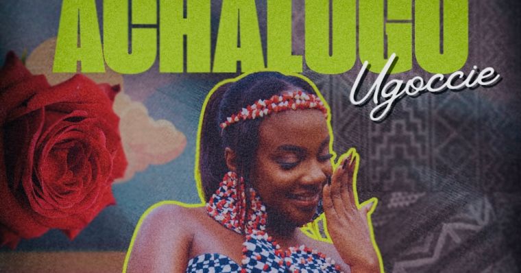 Ugoccie - Achalugo