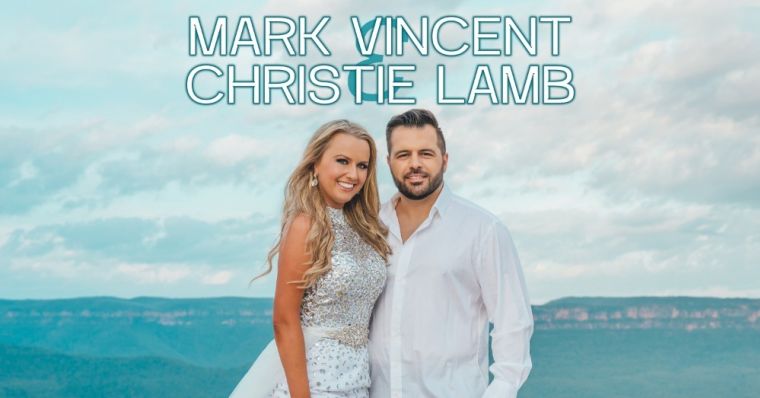 Mark Vincent & Christie Lamb - You’re Still The One
