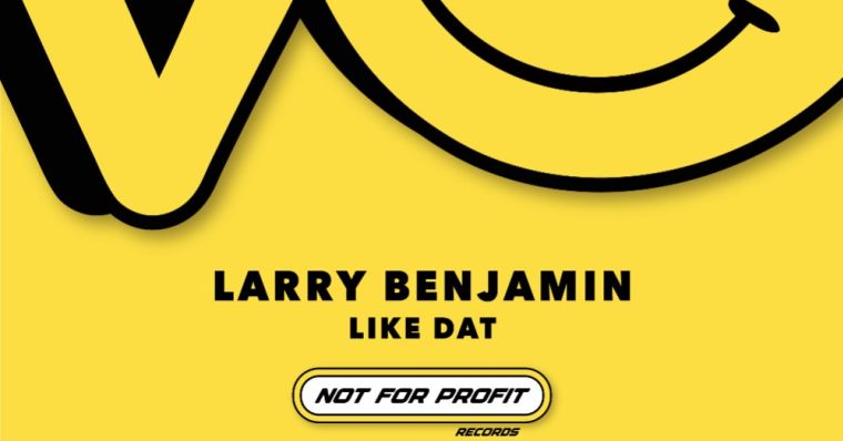 Larry Benjamin - Like Dat