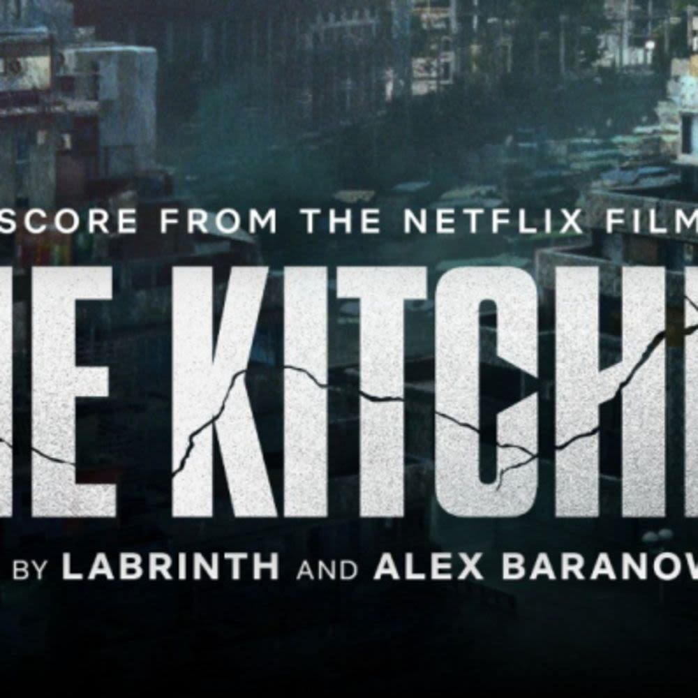 The Kitchen (Netflix Film) - Labrinth, Alex Baranowski