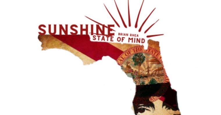 Brian Rhea - Sunshine State Of Mind (Single)