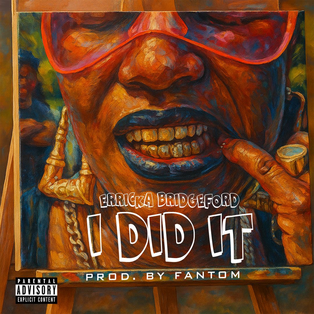 I Did It by Erricka Bridgeford
