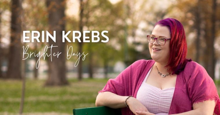 Erin Krebs - Brighter Days