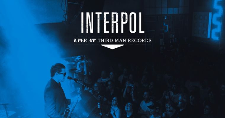 Interpol Live at Third Man Records
