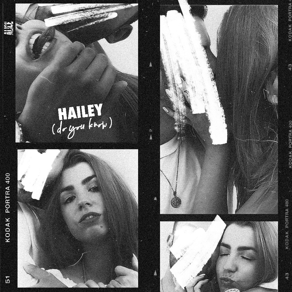 Alice L - Hailey (Do You Know)