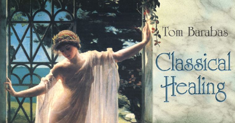 Tom Barabas - Classical Healing