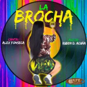 Alex Fonseca - La Brocha