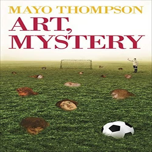 Art, Mystery by Mayo Thompson