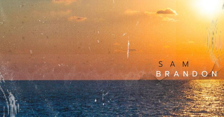 Sam Brandon - Remember