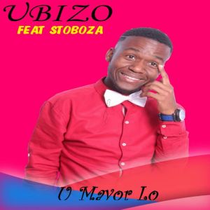 U Mayor lo - Ubizo