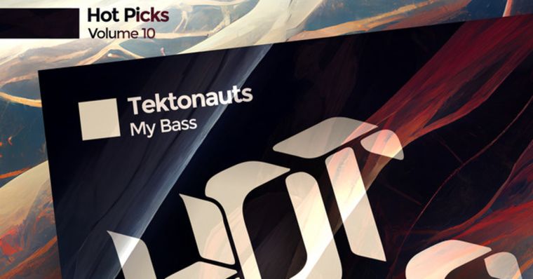 Tektonauts - My Bass
