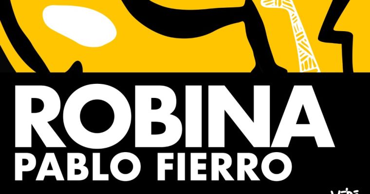 Pablo Fierro - Robina [WE'RE HERE]
