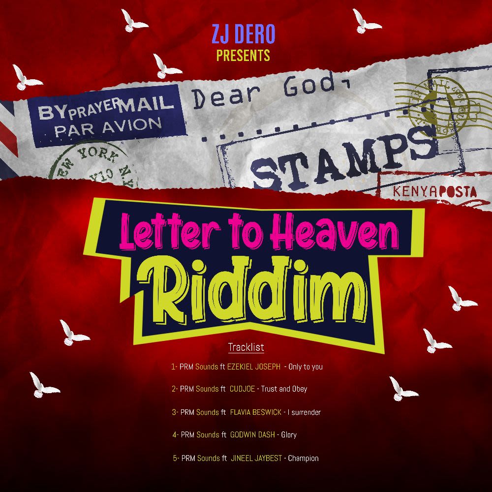Letter to Heaven Riddim