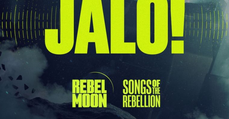 Jalo! (from Rebel Moon: Songs of the Rebellion)