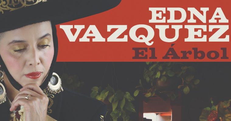 Edna Vazquez - El Árbol