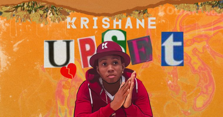 Krishane - Upset