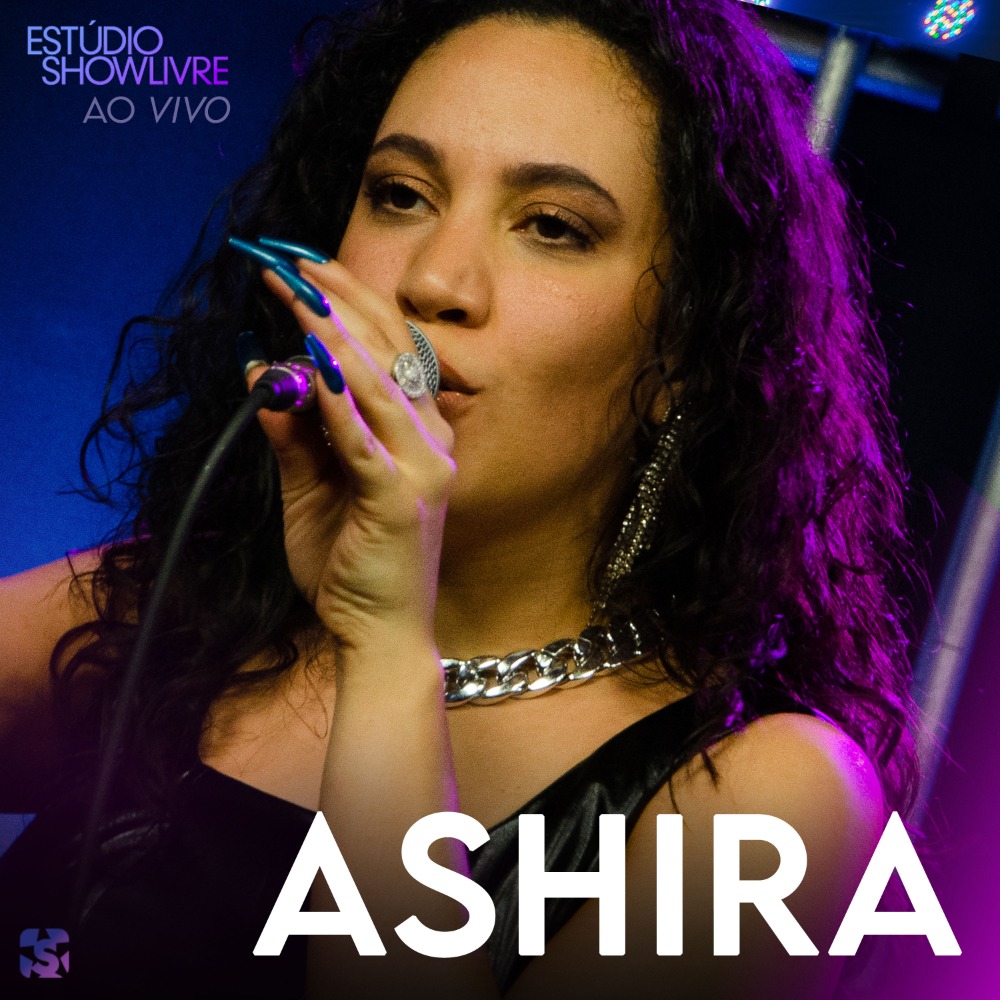Ashira no Estúdio Showlivre (Ao Vivo)