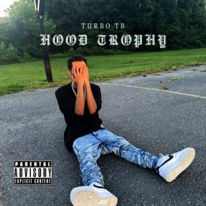 Turbo TB - Hood Trophy - EP