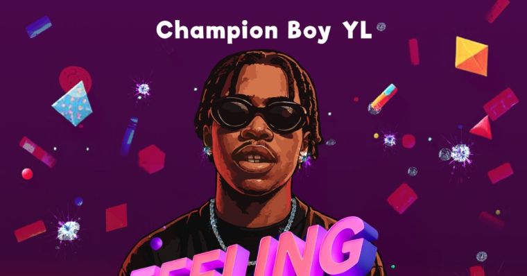 Champion Boy YL - Feeling Nice