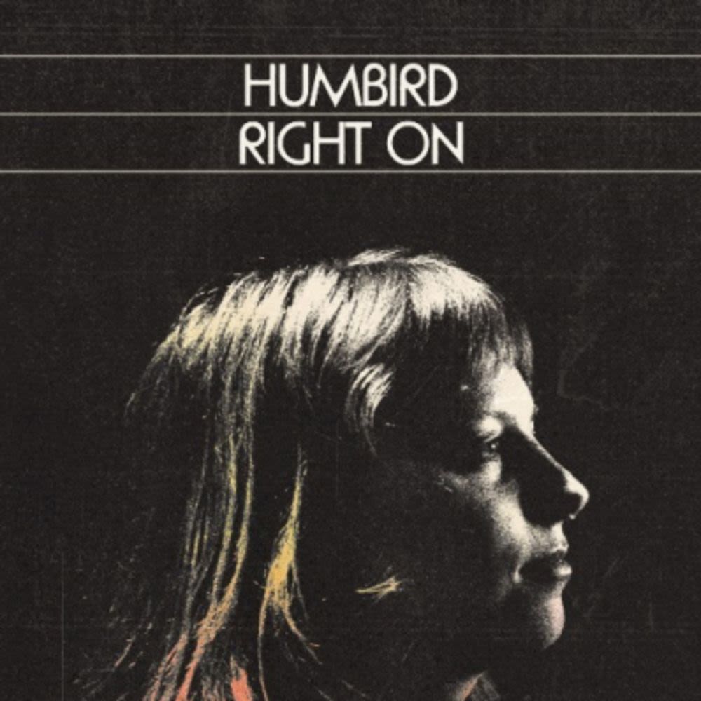 Humbird - Right On (Album)