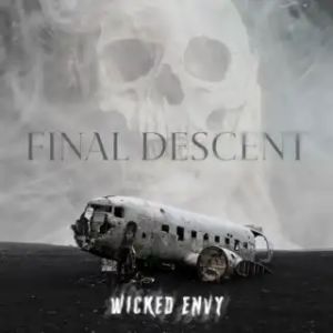 Wicked Envy - Final Descent