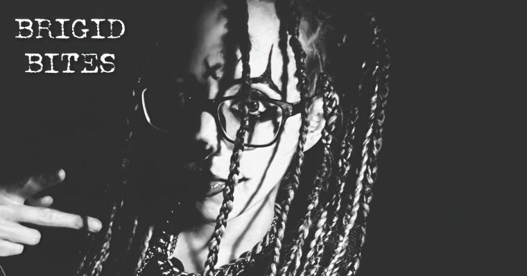 Brigid Bites - D.o.t.w.s. 2