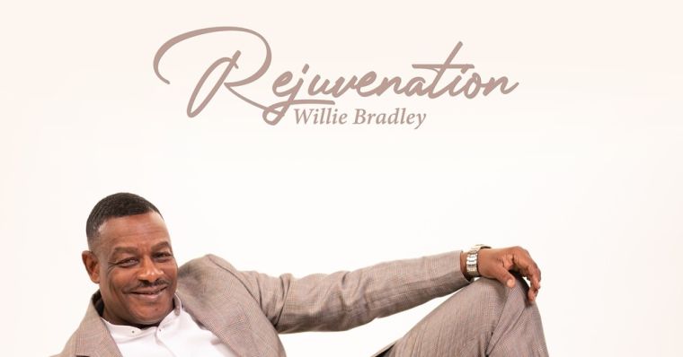 Willie Bradley - Rejuvenation