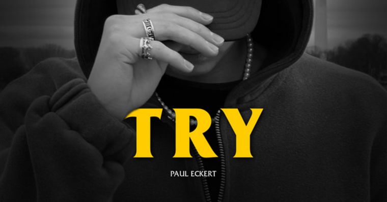 Paul Eckert - Try