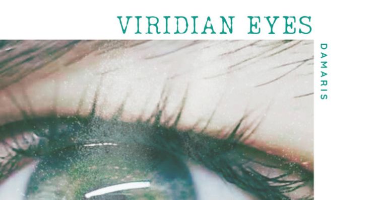 DAMARIS - Viridian Eyes (Feat. Andie Mechanic)