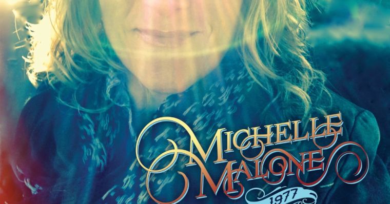 Michelle Malone - '1977'