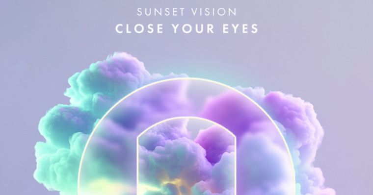 Sunset Vision - Close Your Eyes