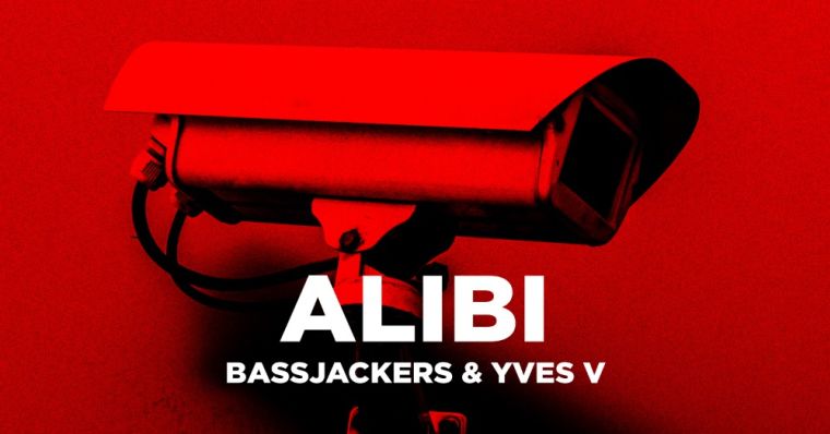 Bassjackers & Yves V - Alibi