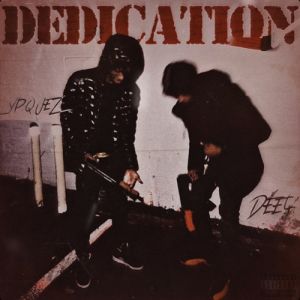 Dee4 - Dedication (feat. Ypquez) - Single