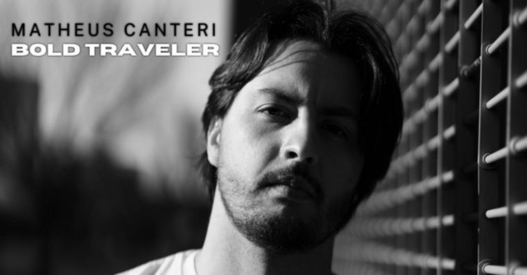 Matheus Canteri - Bold Traveler