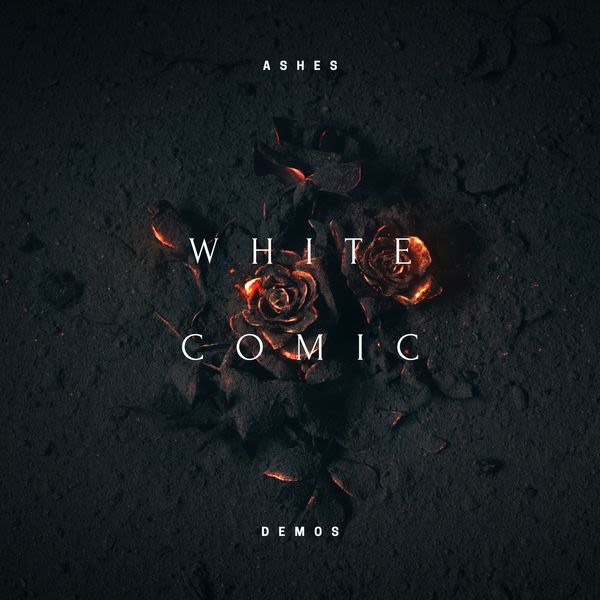 Ashes (Demos)