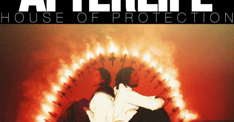 House of Protection • Afterlife