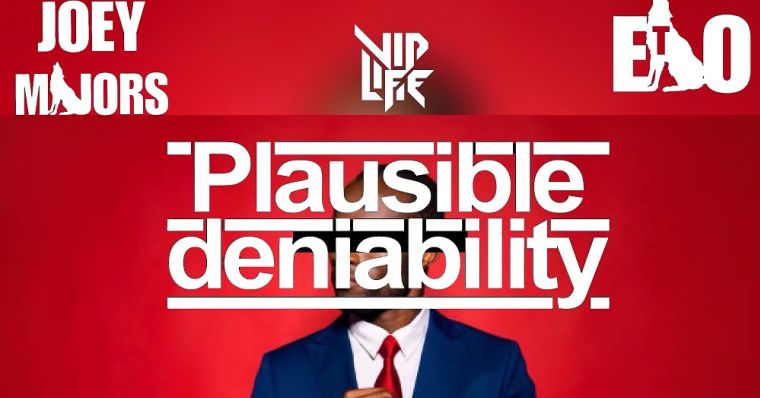 Joey Majors & Eto: Plausible Deniability (feat. Grea8Gawd)