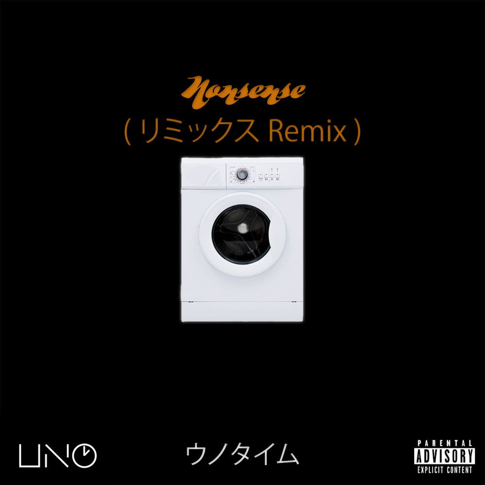 Nonsense (Japanese Remix) by UnoTime